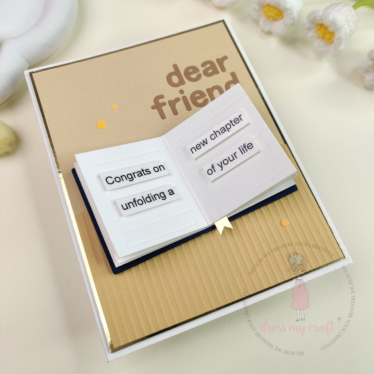 Dear Friend – New Chapter Card – CRAFTERS CORNER