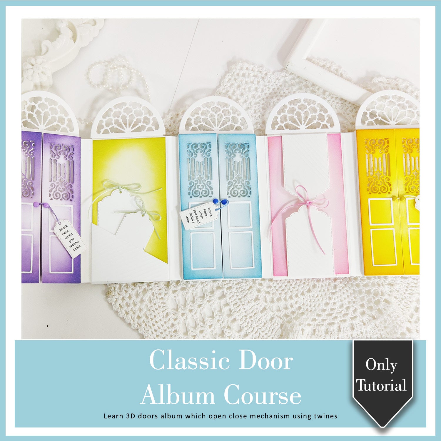 Classic Door Album Course (Tutorial Only) – CRAFTERS CORNER