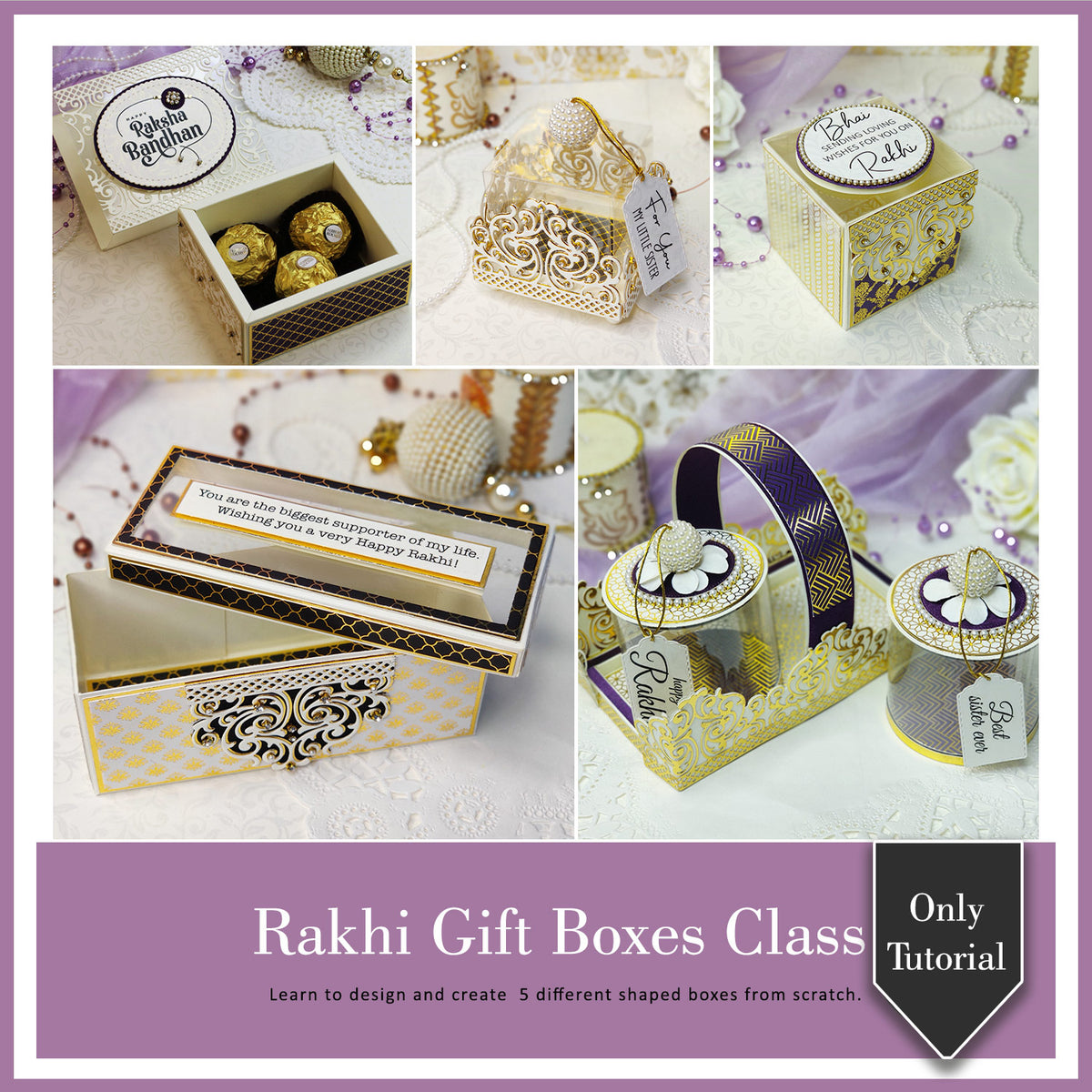 Rakhi Gift Boxes Class (Tutorial Only) – CRAFTERS CORNER
