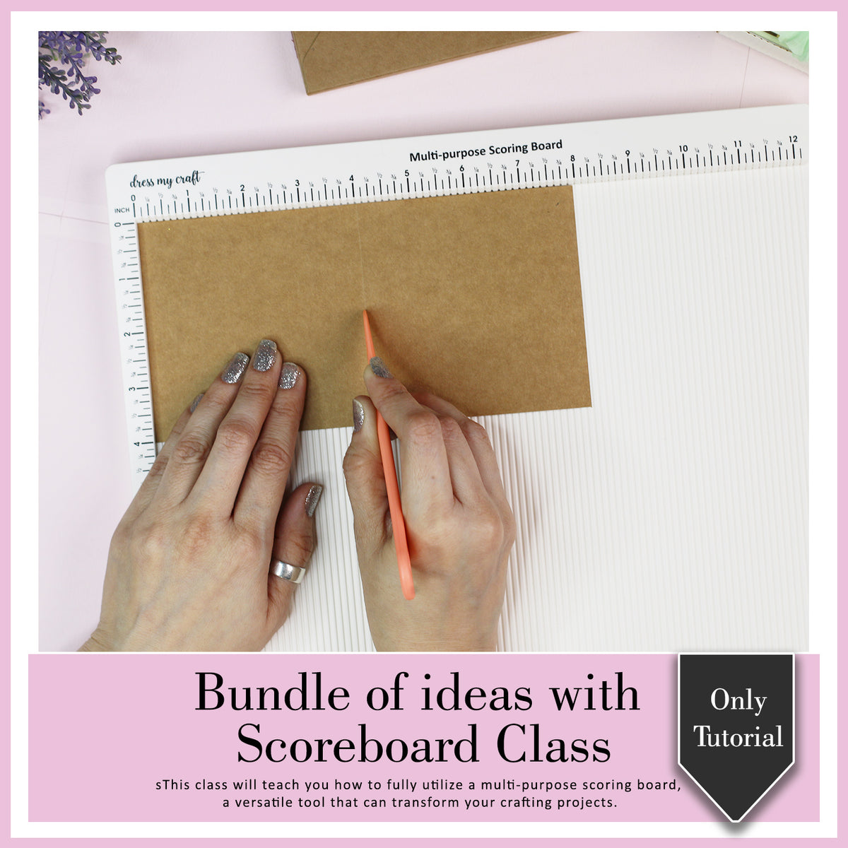 Bundle Of Ideas With Scoreboard Class Tutorial Only – CRAFTERS CORNER